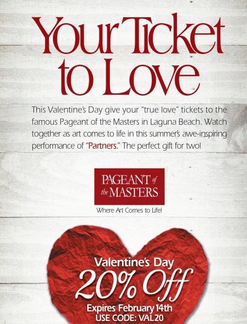 Laguna Beach Pageant of the Masters 2016 Valentine Ticket Sale! – South ...