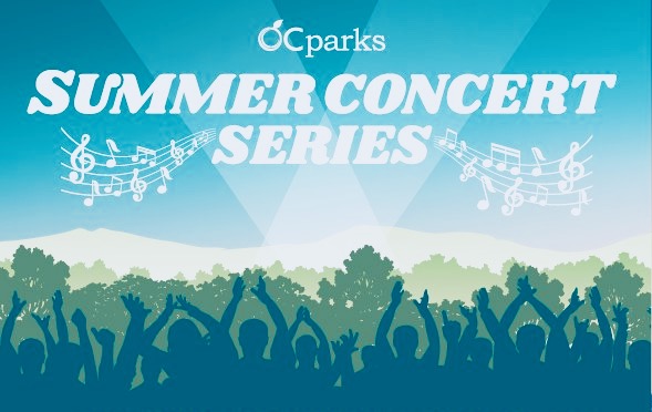 Orange County Parks Summer Concerts 2021 Guide – South OC Beaches