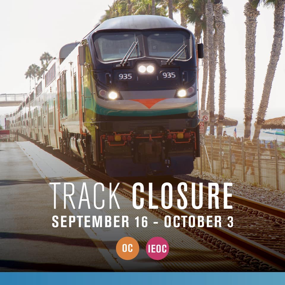 Orange County MetroLink Train Service Closure Thru October 3 2021 ...