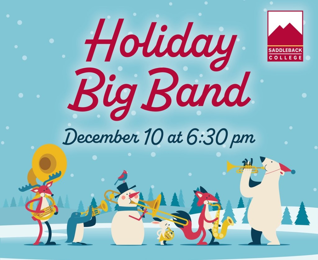 Mission Viejo Saddleback College Holiday Big Band Concert Saturday ...