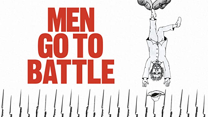 Dana Point Library Free Film Screening of Men Go To Battle Saturday ...