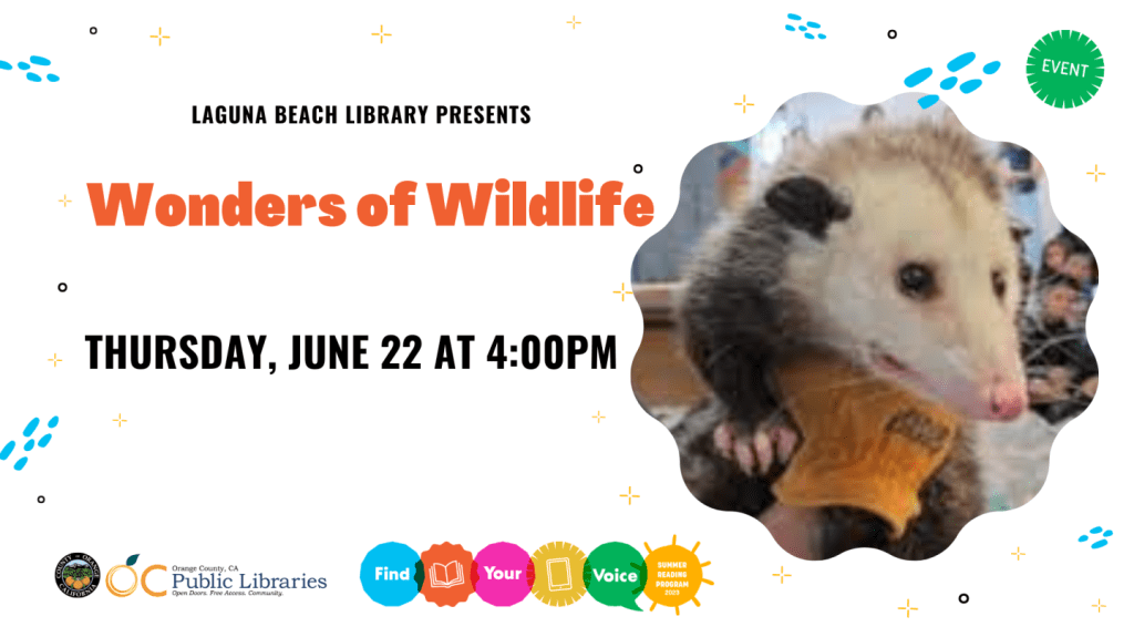 Laguna Beach Library Kids Wonders of Wildlife Show Thursday June 22 ...