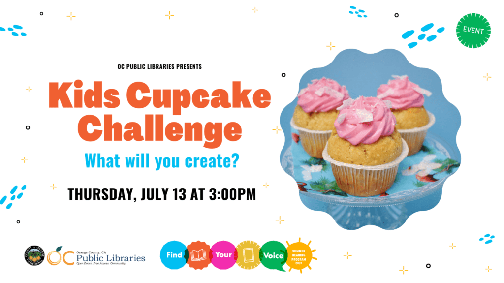 Dana Point Library Kids Cupcake Challenge Thursday July 13 2023 – South ...