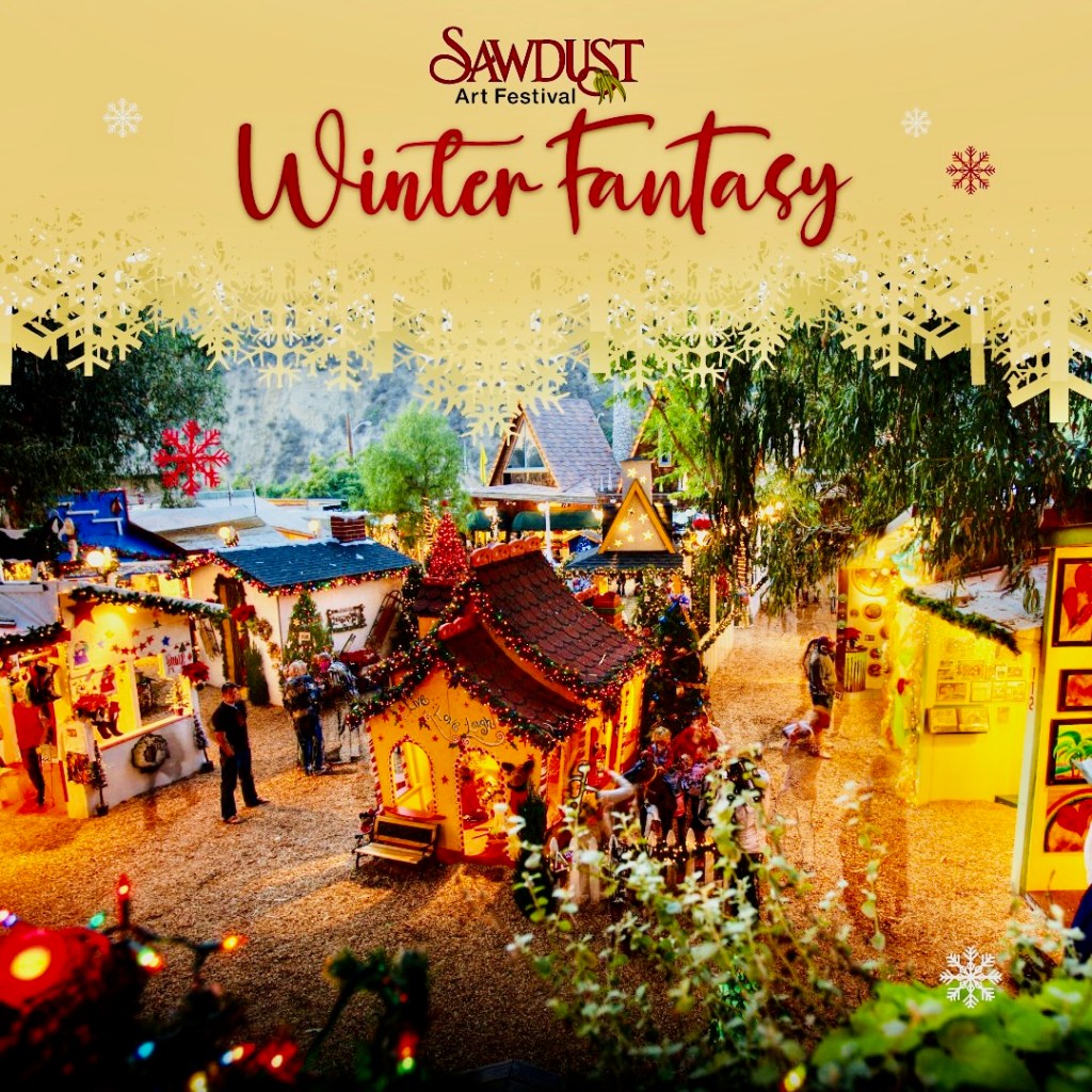 Laguna Beach Sawdust Art Festival Winter Fantasy 2024 Guide – South OC ...