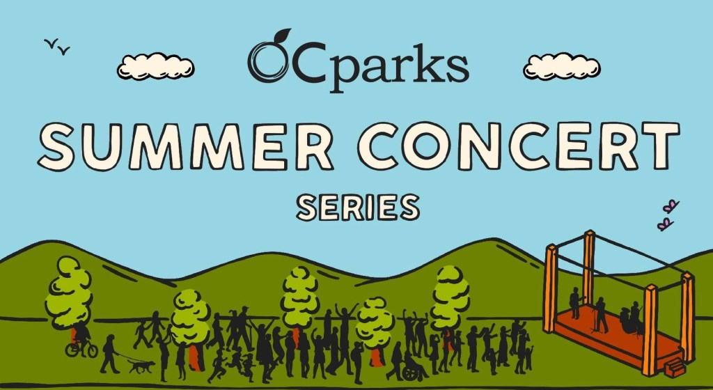 Orange County Parks Free Concerts In The Park Summer 2025 Guide – South ...