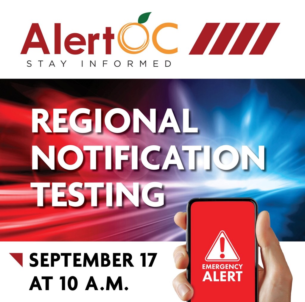 Orange County Alert OC Regional Test Wednesday September 17 2025 ...