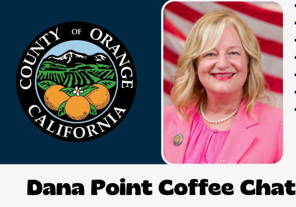 Dana Point Coffee Chat Features OC Supervisor Katrina Foley Friday ...